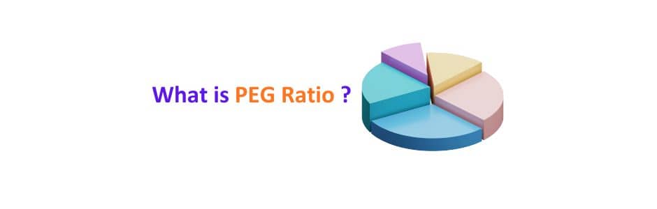What Is PEG Ratio? Meaning, Formula & How Investors Use It